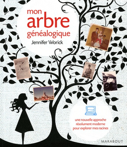Mon arbre généalogique de Jennifer Worick - Livre - Decitre