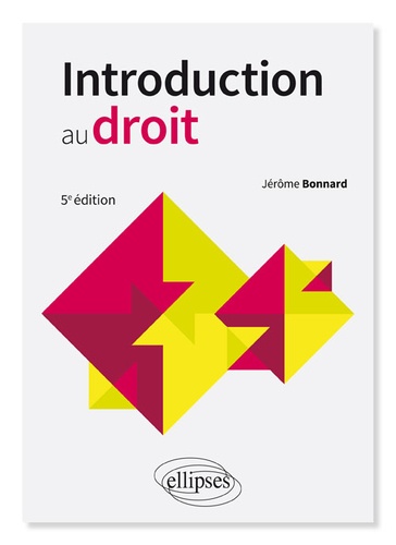Introduction au droit de Jérôme Bonnard - Livre - Decitre