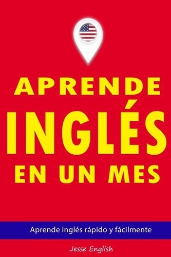 Aprende inglés en un mes - Jesse English - Ebooks - Furet du Nord