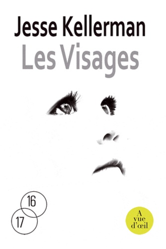 Les visages de Jesse Kellerman - Grand Format - Livre - Decitre