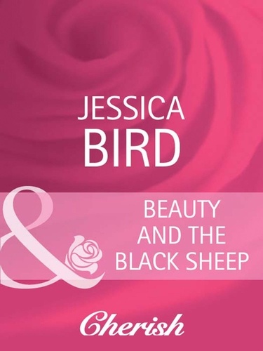 Beauty And The Black Sheep - Jessica Bird - Ebooks - Furet du Nord