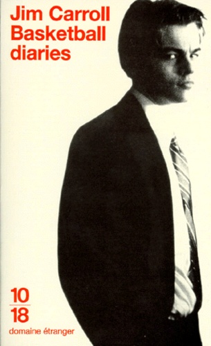 Basketball Diaries de Jim Carroll - Poche - Livre - Decitre