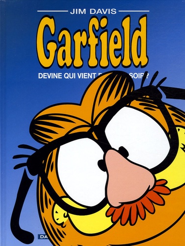 Garfield Tome 42. Devine qui vient dîner ce soir ? de Jim Davis - Album ...