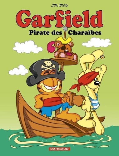 Garfield Tome 79. Pirate des Charaïbes de Jim Davis - Album - Livre ...