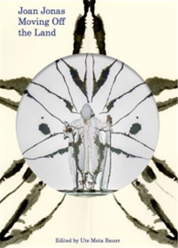 Moving Off the Land de Joan Jonas - Beau Livre - Livre - Decitre