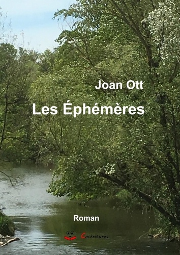 Les Éphémères de Joan Ott - Livre - Decitre