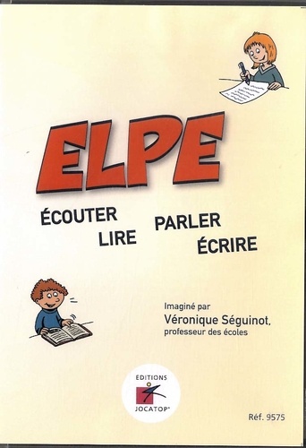ELPE - Ecouter, lire, parler, écrire de Véronique Séguinot - Livre ...