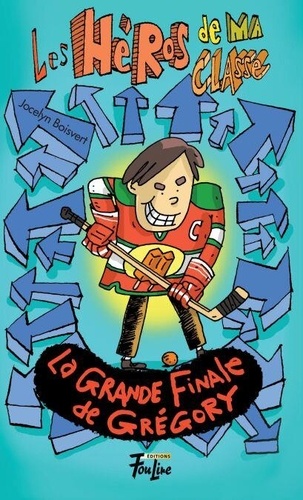 La grande finale de Grégory - Jocelyn Boisvert - Ebooks - Furet du Nord