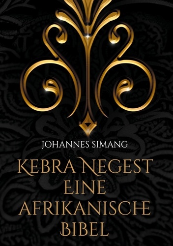 Kebra Negest Eine afrikanische Bibel de Johannes Simang - ePub - Ebooks ...