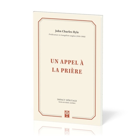 Un appel à la prière de John charles Ryle - Livre - Decitre