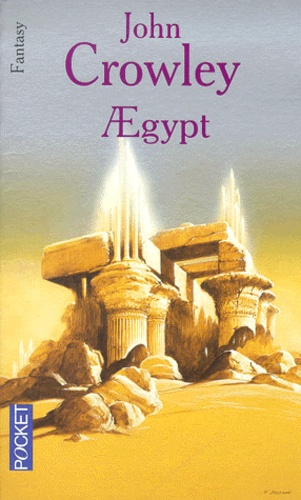 Aegypt de John Crowley - Poche - Livre - Occasion - Decitre
