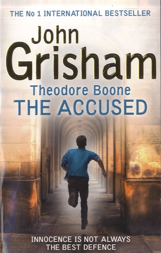 Theodore Boone - The Accused - John Grisham - Livres - Furet du Nord
