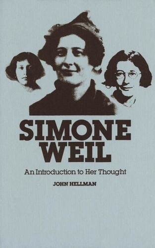 Simone Weil - An Introduction to Her Thought de John Hellman - ePub ...