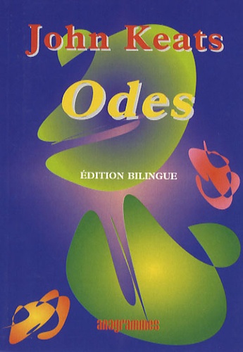 Odes - Edition bilingue français-anglais de John Keats - Poche - Livre ...