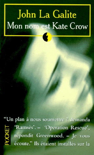 Mon Nom Est Kate Crow de John La Galite - Poche - Livre - Decitre
