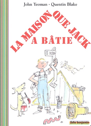 La Maison Que Jack A Batie de John Yeoman - Poche - Livre - Decitre