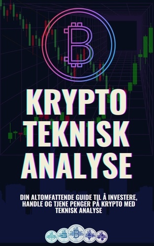 Krypto teknisk analyse de Jon Law - ePub - Ebooks - Decitre