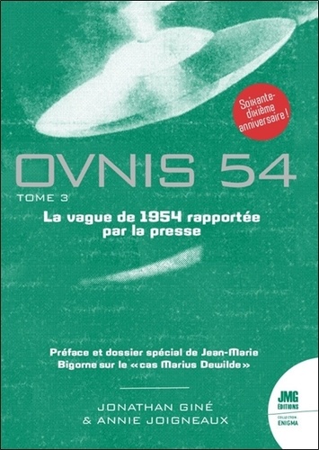 OVNIs 54 - Tome 3, Catalogue de la vague Ovnis de... de Jonathan Giné ...
