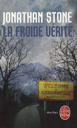 La Froide Vérité de Jonathan Stone - Poche - Livre - Occasion - Decitre