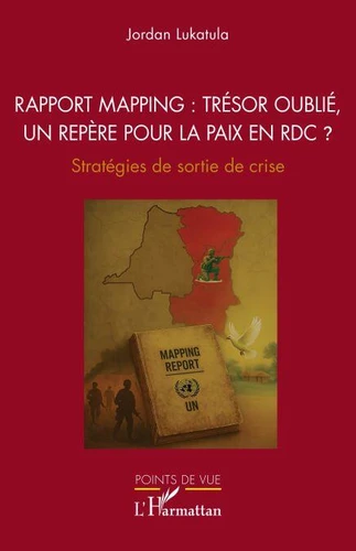 Rapport Mapping : trésor oublié, un repère pour la paix en RDC ? de ...