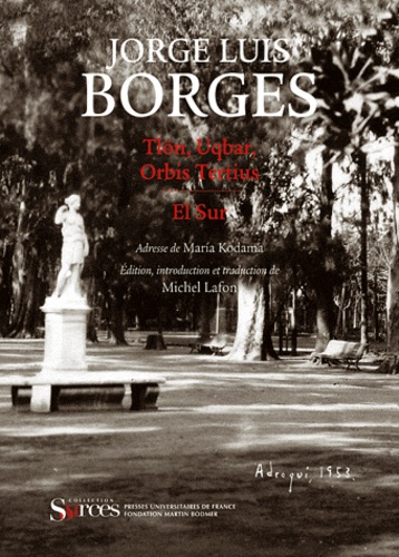 Deux fictions : "Tlön, uqbar, orbis tertius" et... de Jorge Luis Borges ...