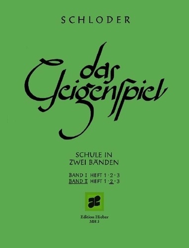 Das Geigenspiel - Schule in zwei Bänden. violin.... de Josef Schloder ...