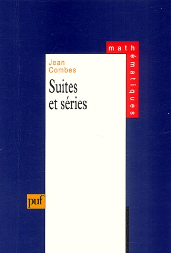 Suites Et Series de Joseph Combès - Livre - Decitre