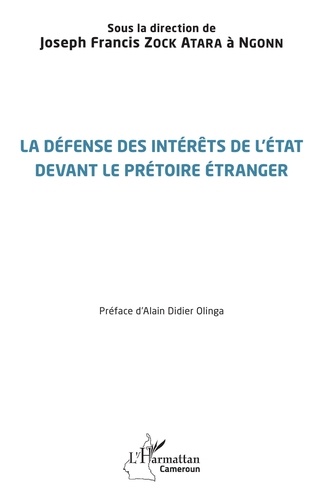 La défense des intérêts de l'Etat devant le... de Joseph Francis Zock ...