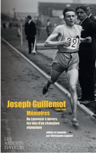JOSEPH GUILLEMOT (1899-1975) Mémoires - Du... de Joseph Guillemot ...