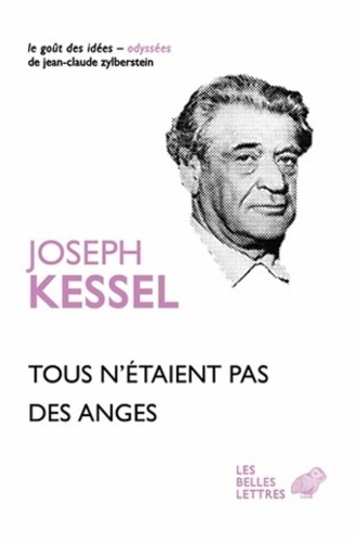 Tous n'étaient pas des anges de Joseph Kessel - Grand Format - Livre ... Tous n'étaient pas des anges de Joseph Kessel - Grand Format - Livre ...