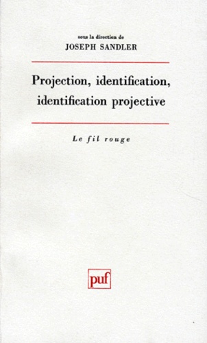 Projection, identification, identification... de Joseph Sandler - Livre ...