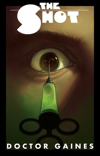 The Shot de Josh Gaines - ePub - Ebooks - Decitre