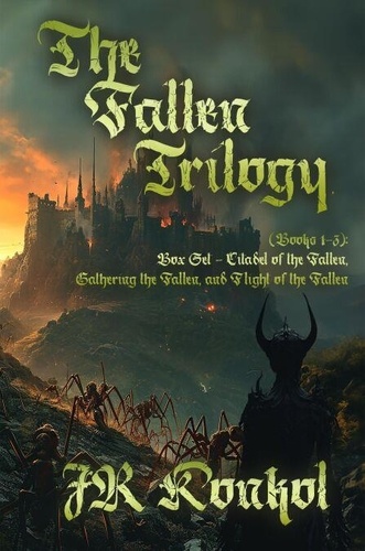The Fallen Trilogy (Books 1-3): Box Set - Citadel... de JR Konkol ...