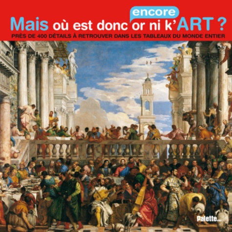 Mais où est donc encore or ni k'Art ? de Judith Cressy - Album - Livre ...