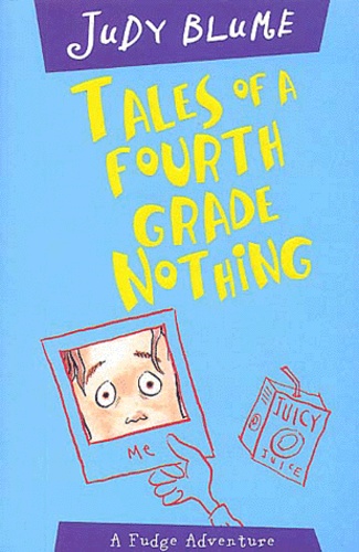 Tales of a Fourth Grade Nothing de Judy Blume - Livre - Decitre