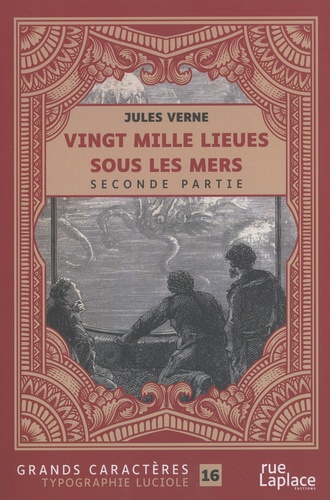 Vingt mille lieues sous les mers - Seconde partie de Jules Verne ...