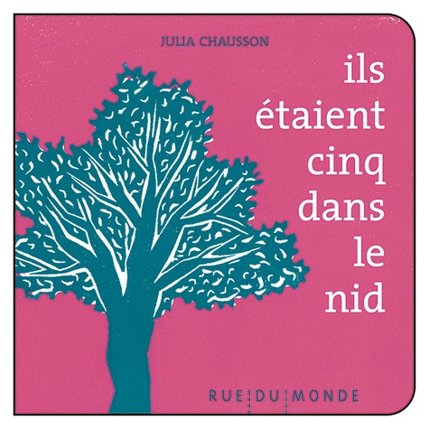 Ils étaient cinq dans le nid de Julia Chausson - Album - Livre - Decitre