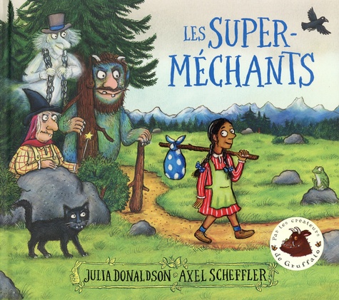 Les super-méchants - Julia Donaldson - Livres - Furet du Nord