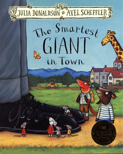 The Smartest Giant in Town de Julia Donaldson - Album - Livre - Decitre