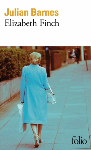 Elizabeth Finch de Julian Barnes - Poche - Livre - Decitre
