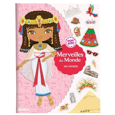 Merveilles du Monde - Avec 300 Stickers de Julie Camel - Album - Livre ...