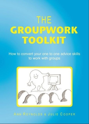 The Groupwork Toolkit: How to convert your one to... de Julie Cooper - ePub - Ebooks - Decitre