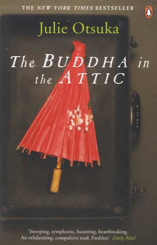 The Buddha in the Attic de Julie Otsuka - Grand Format - Livre - Decitre
