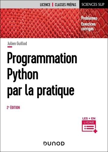 Programmation Python par la pratique - Problèmes... de Julien Guillod - Grand Format - Livre ...