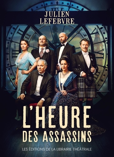 L'heure des assassins de Julien Lefebvre - Compact - Livre - Decitre