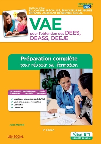 VAE pour l'obtention des DEES, DEASS, DEEJE -... de Julien Martinet ... VAE pour l'obtention des DEES, DEASS, DEEJE -... de Julien Martinet ...