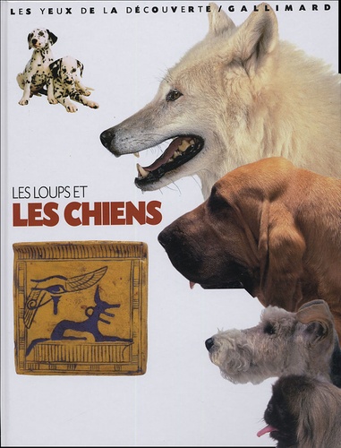 Les loups et les chiens de Juliet Clutton-Brock - Album - Livre - Decitre