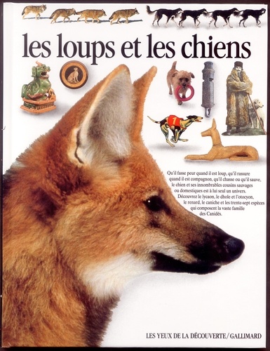 Les loups et les chiens de Juliet Clutton-Brock - Album - Livre - Decitre