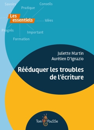 Reeduquer les troubles de l'ecriture - Juliette Martin - Livres - Furet ...