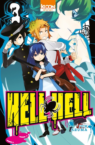 Hell Hell Tome 3. de Jun Azuma - Tankobon - Livre - Decitre